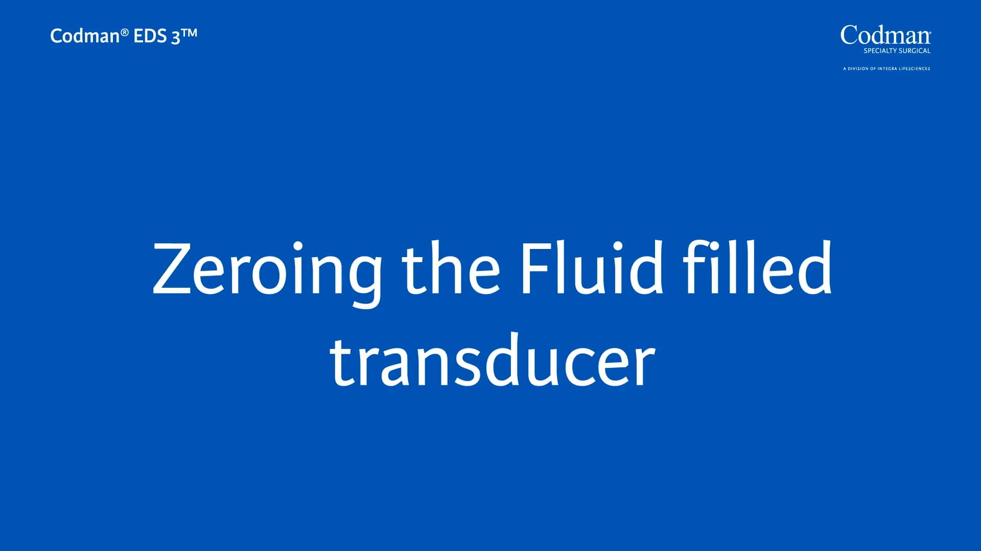 Codman EDS 3™: Zeroing on Vimeo