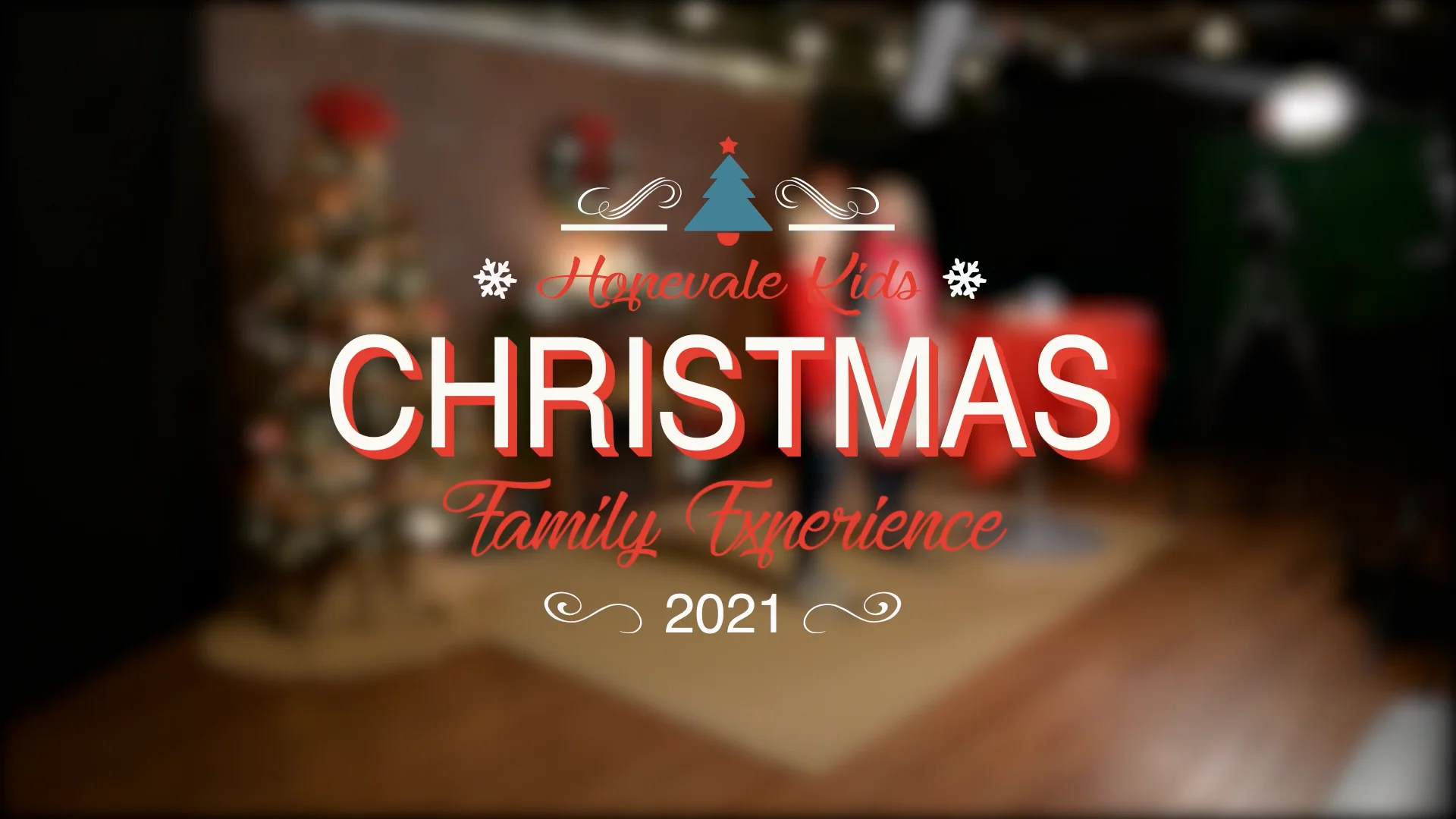 Hopevale Church - Christmas Family Experience 2021 on Vimeo