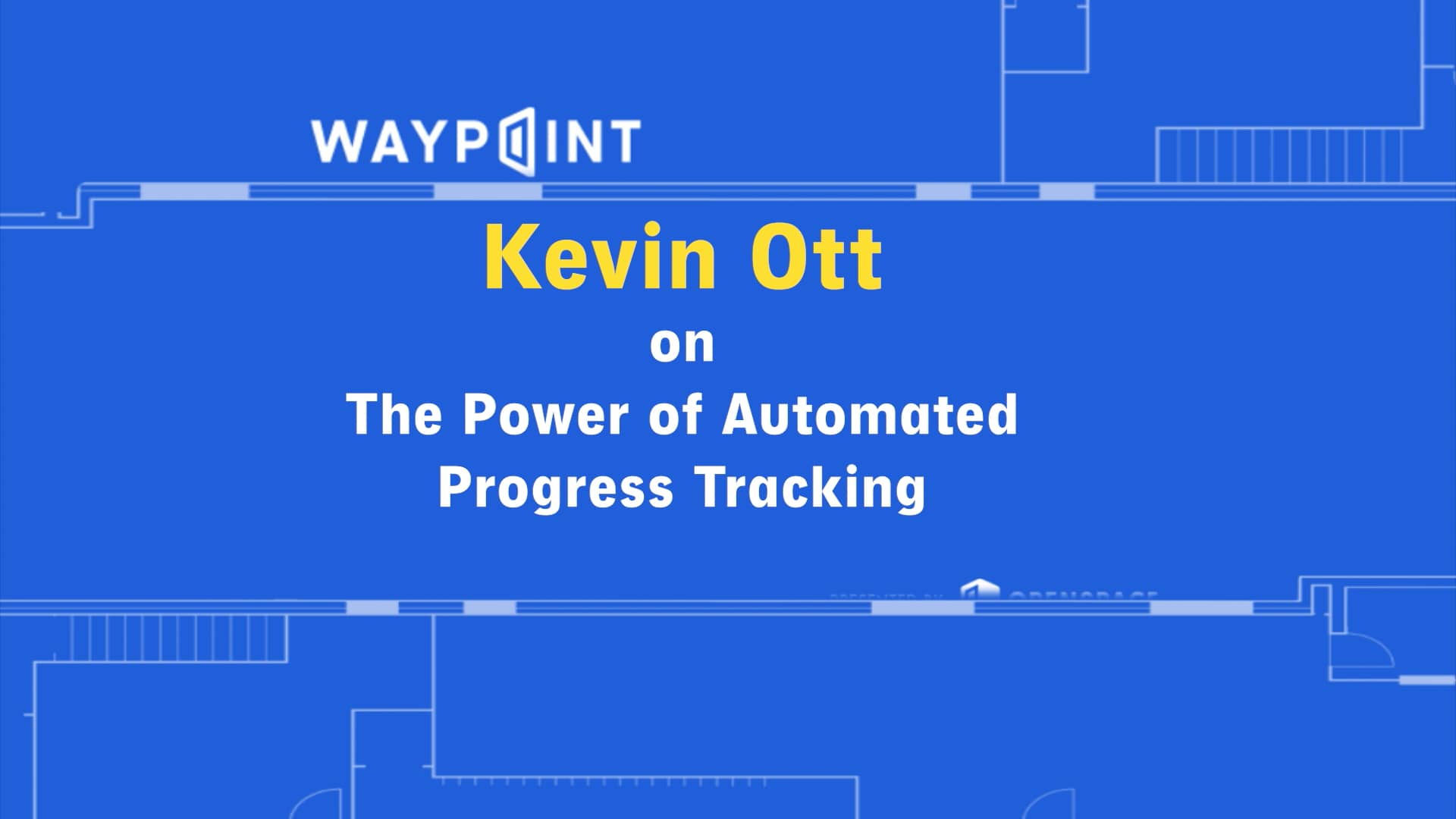Kevin Ott - The Power of Automated Progress Tracking on Vimeo