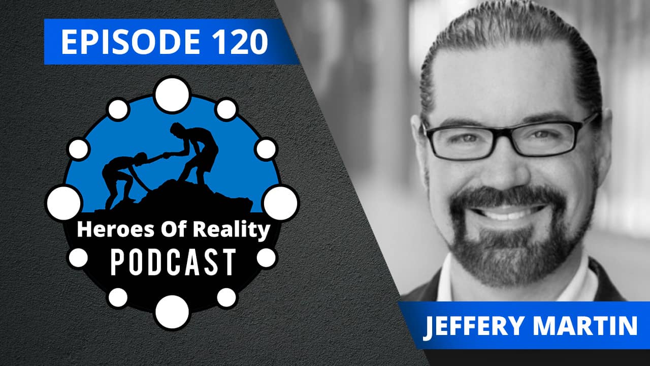 Heroes Of Reality Episode 120 - Jeffery Martin on Vimeo