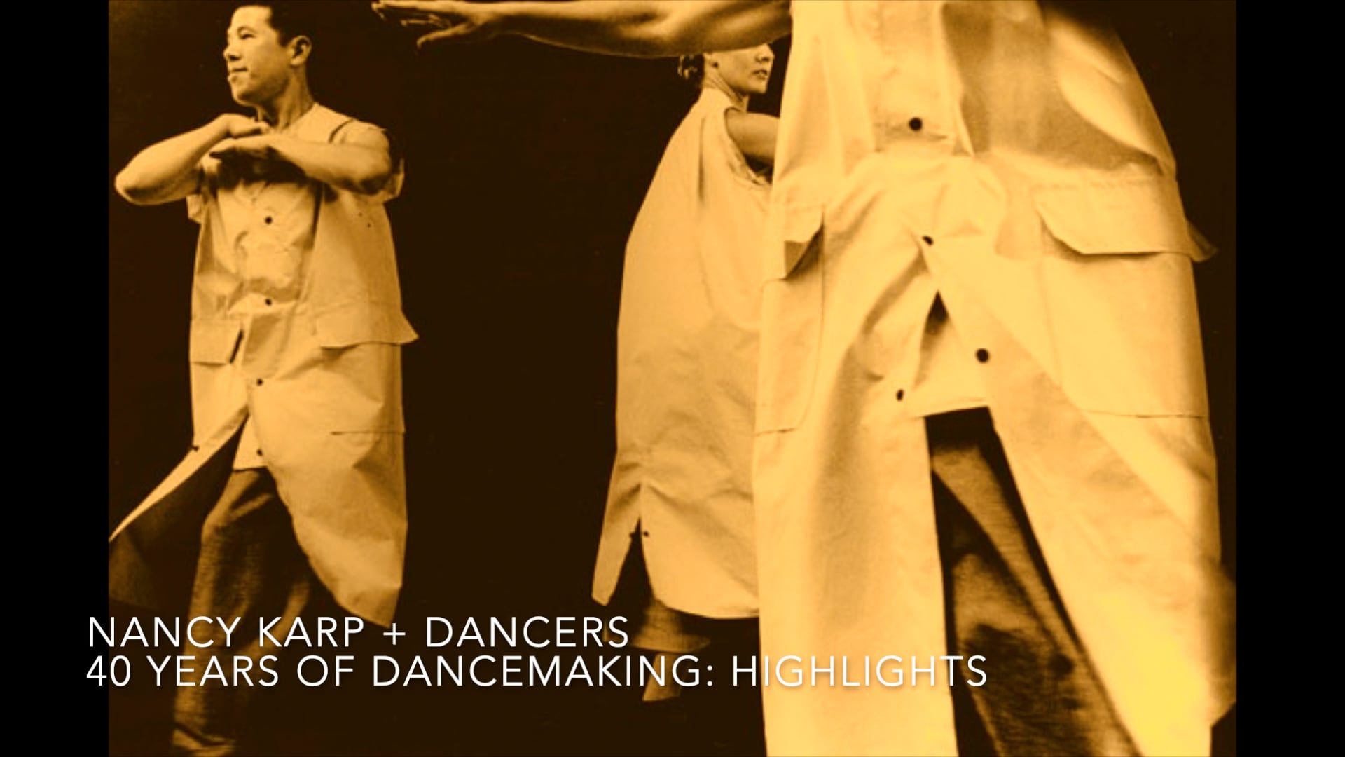 NANCY KARP + DANCERS: 40 YEARS OF DANCEMAKING on Vimeo