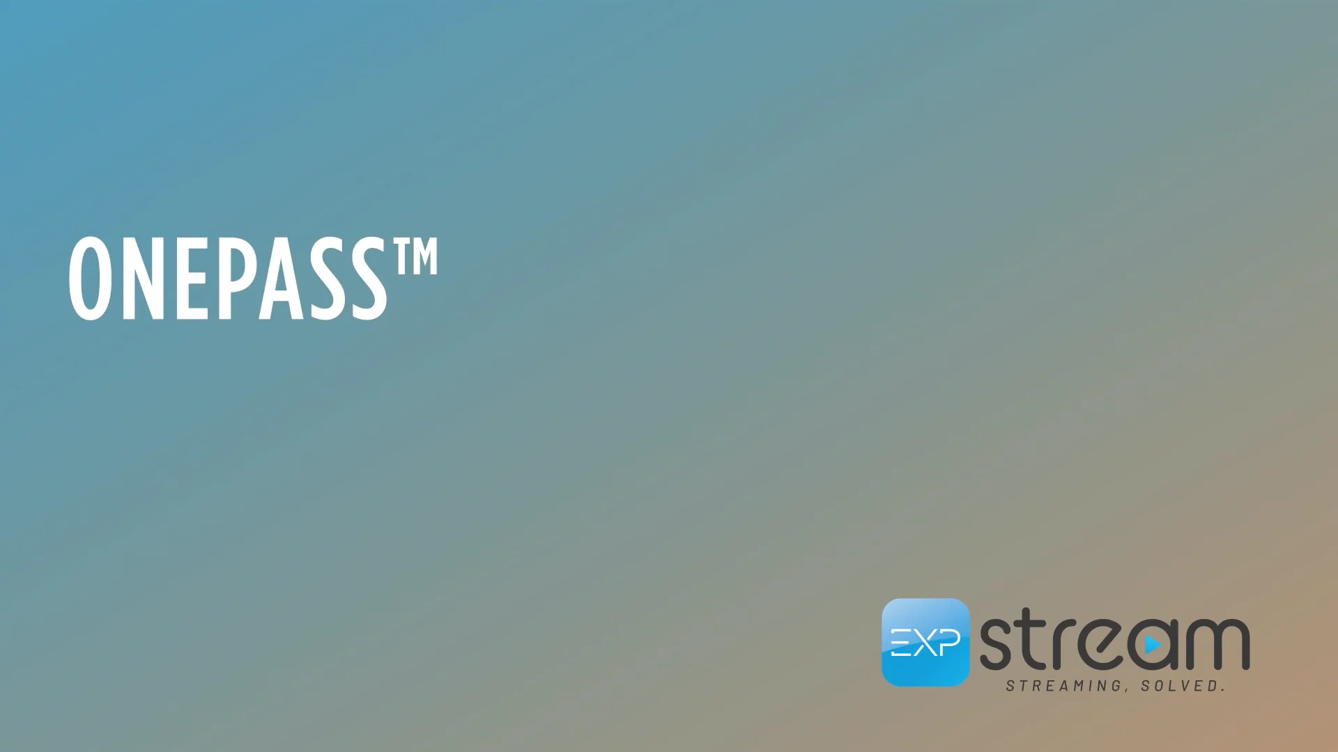 EXP Stream: OnePass on Vimeo