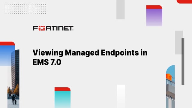 Viewing the Endpoints pane | FortiClient 7.4.1 | Fortinet Document Library