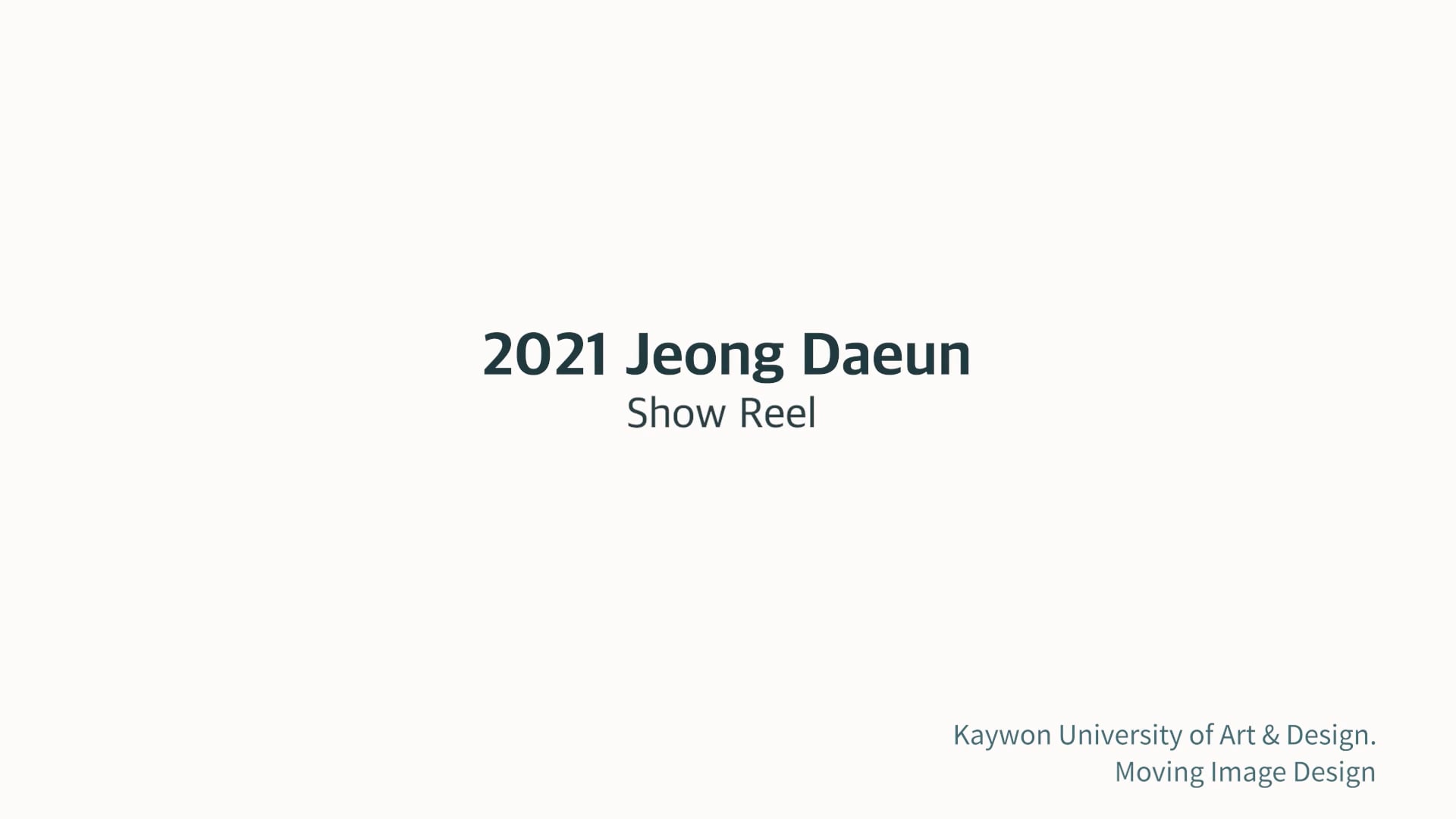 2021 Jeong Daeun Show Reel on Vimeo
