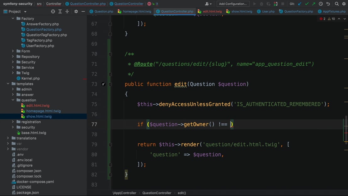 Leveraging the Question Owner > Symfony 5 Security: Authenticators | SymfonyCasts