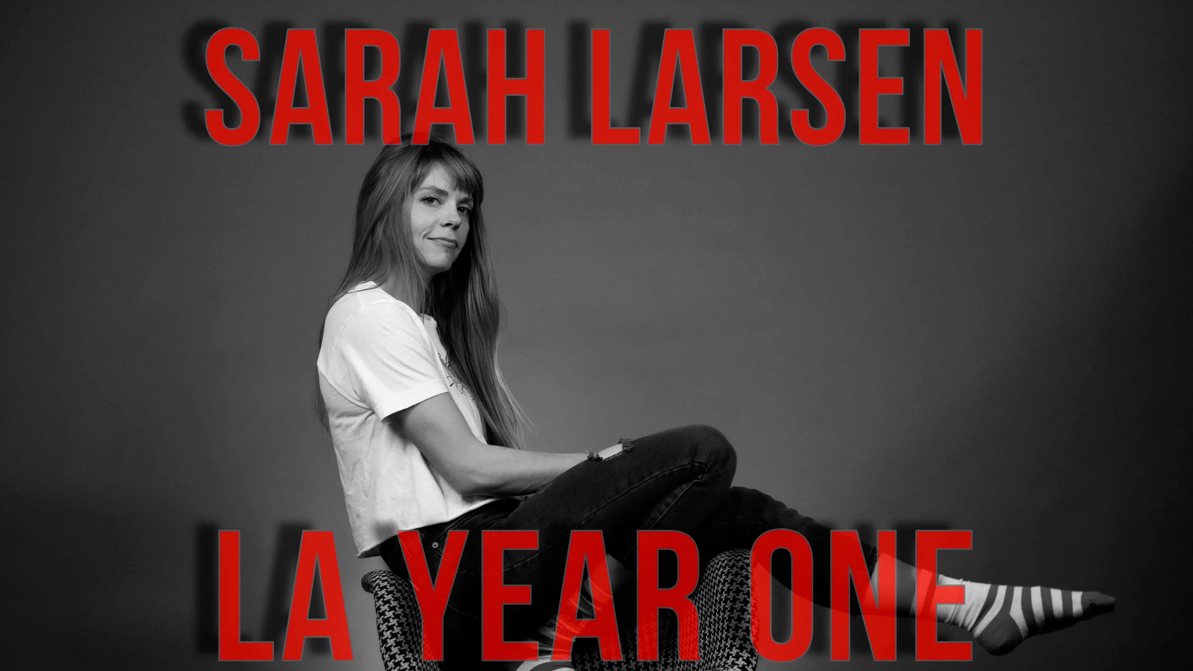 LA YEAR ONE SARAH LARSEN on Vimeo