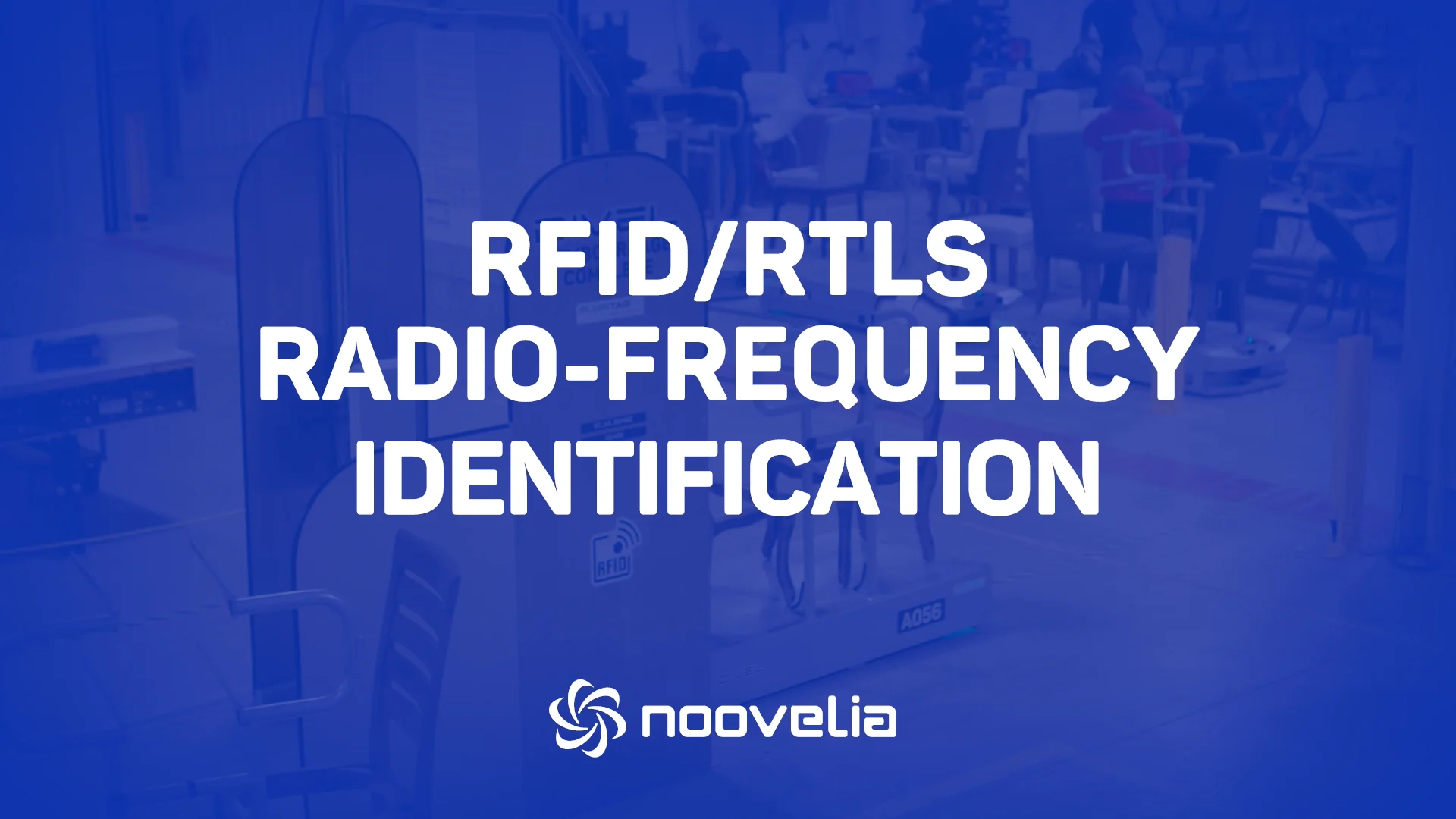 Radio Frequency Identification and Real Time Location System (RFID ...