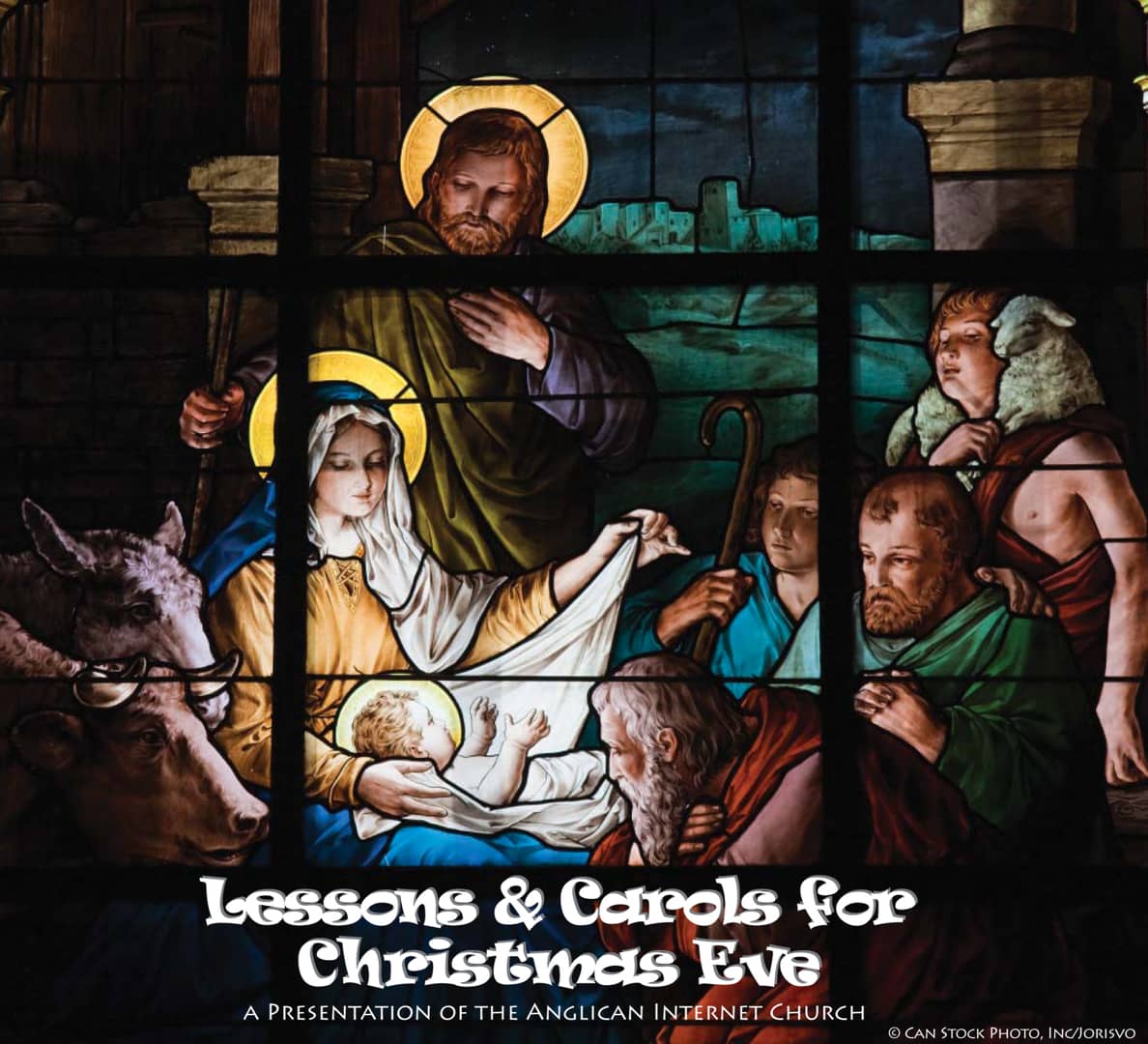 Lessons & Carols for Christmas Eve-2021 Edition on Vimeo