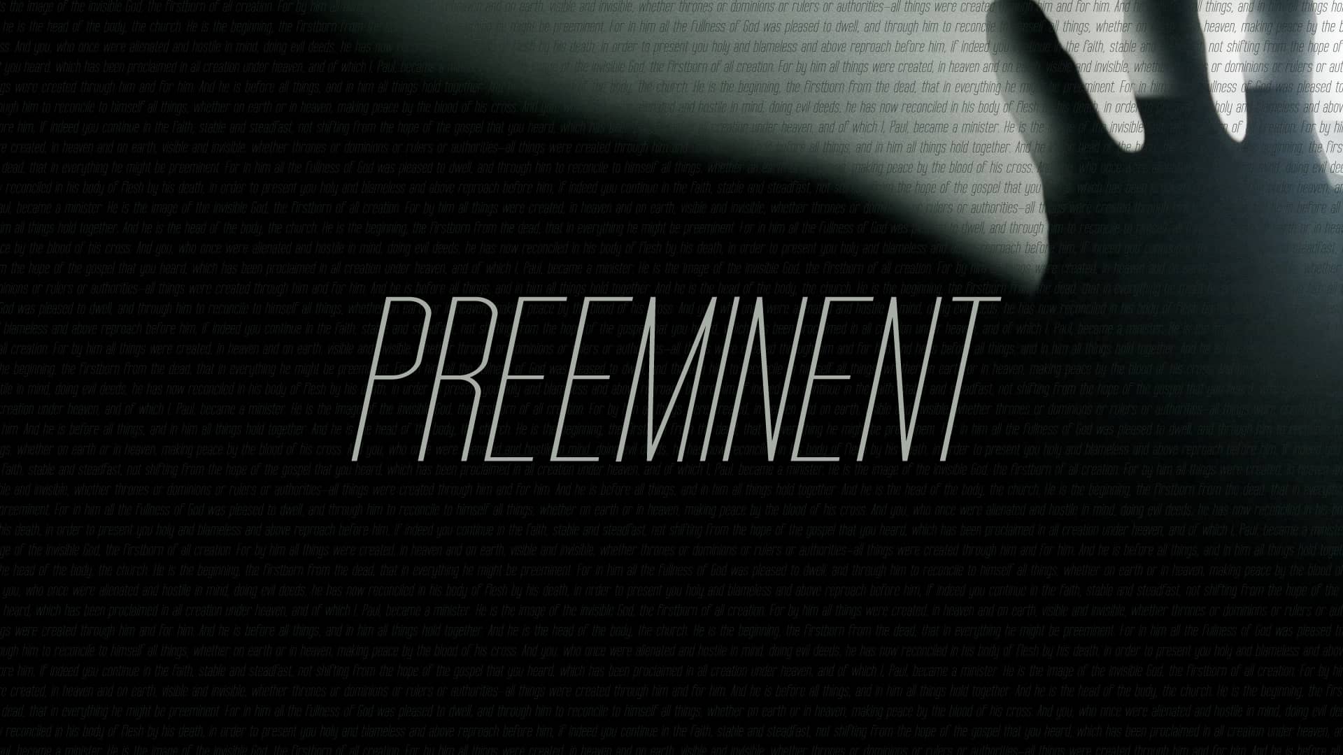 Preeminent on Vimeo