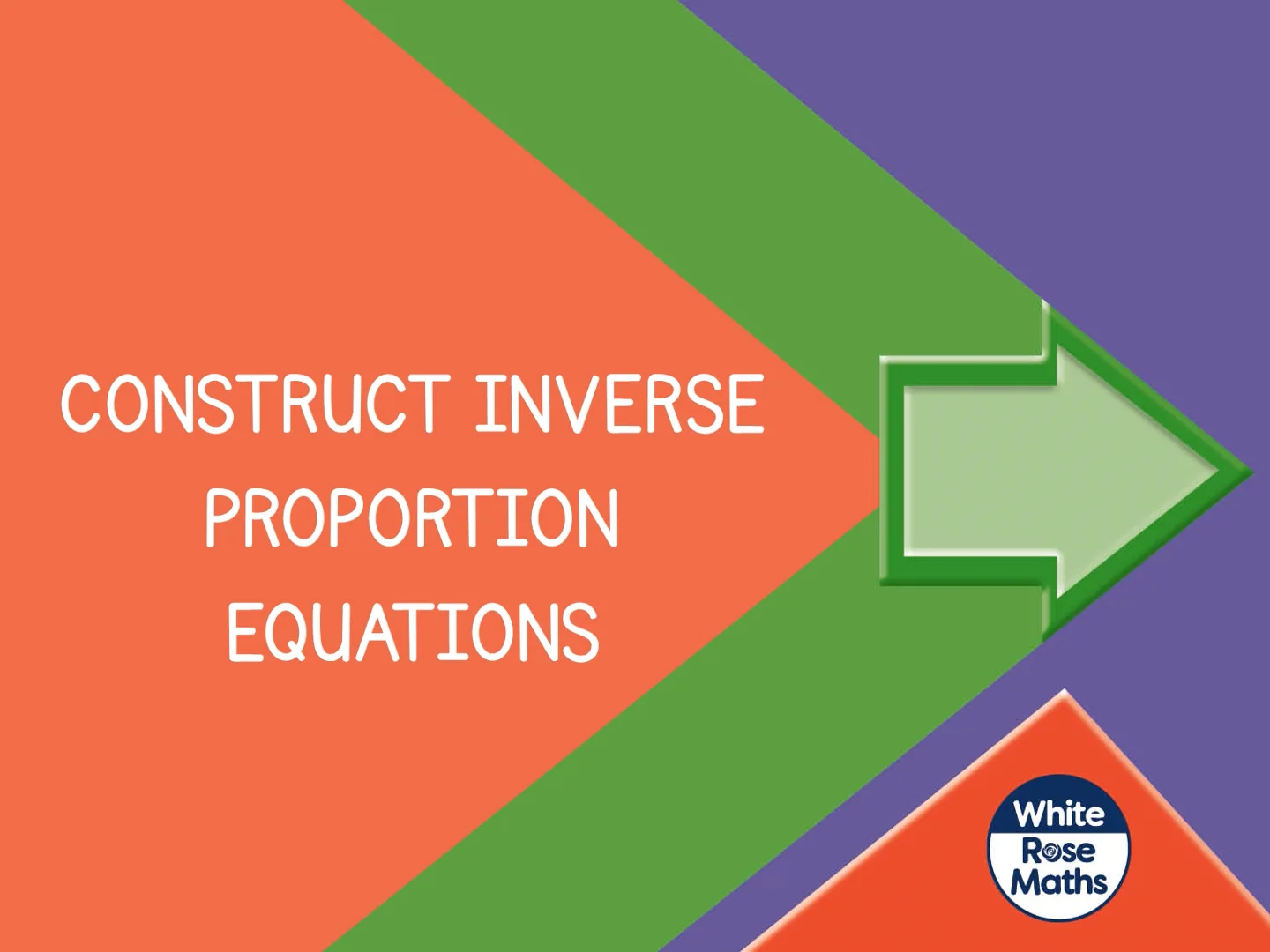 Spr11.1.6 - Construct inverse proportion equations