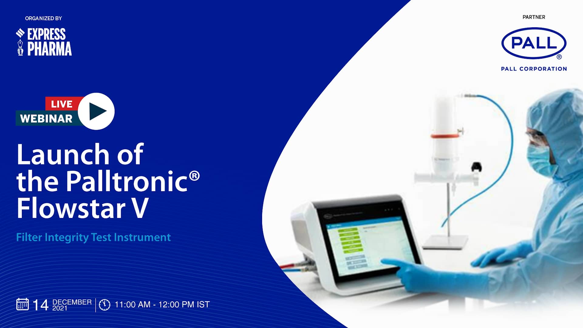 Launch of the Palltronic® Flowstar V - Filter Integrity Test Instrument ...