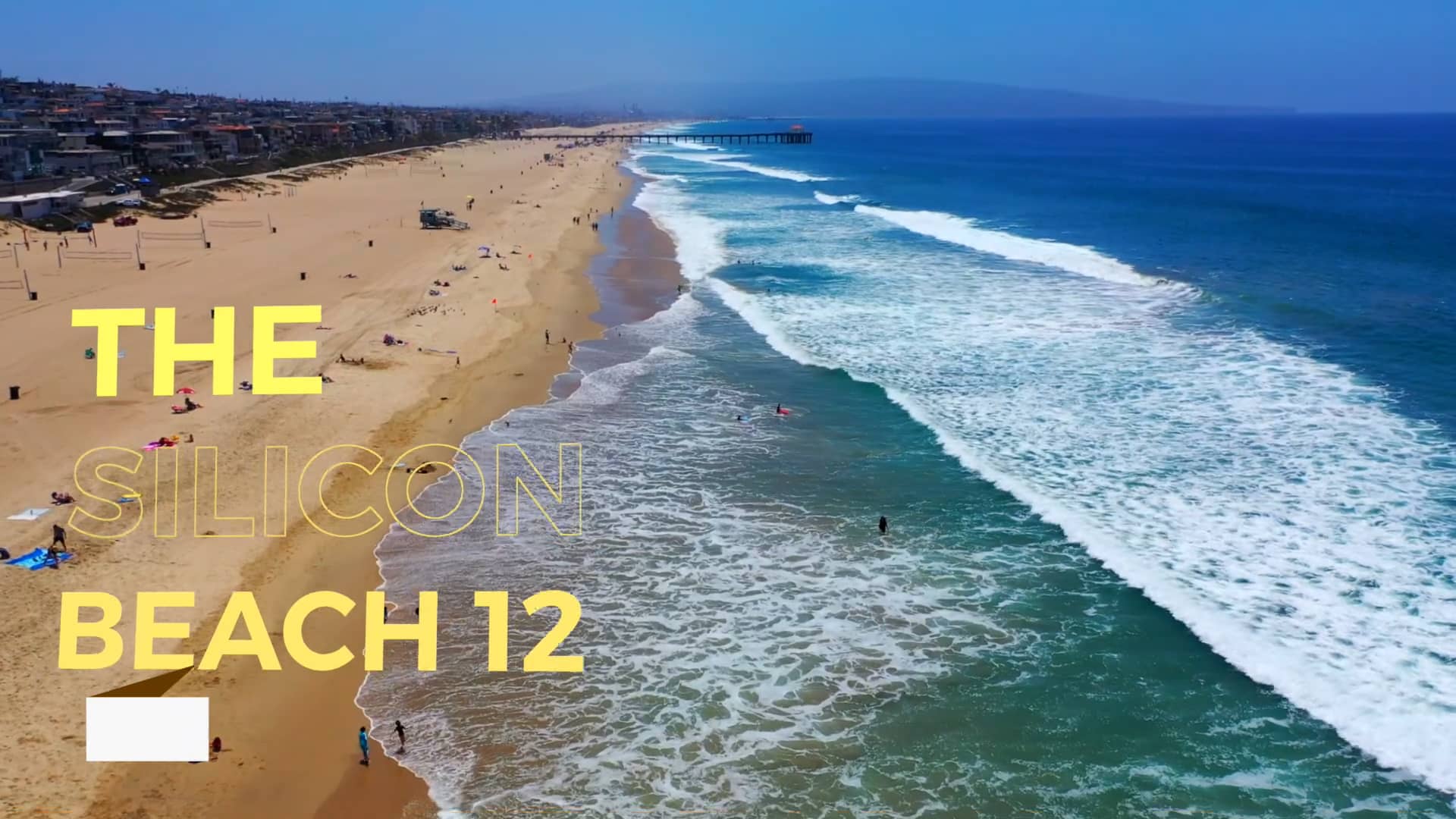 THE SILICON BEACH 12 on Vimeo