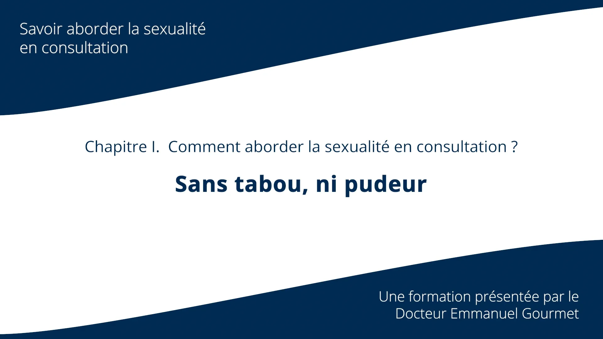 SexualitÉ Chapitre I Sans Tabou Ni Pudeur Mp4 On Vimeo