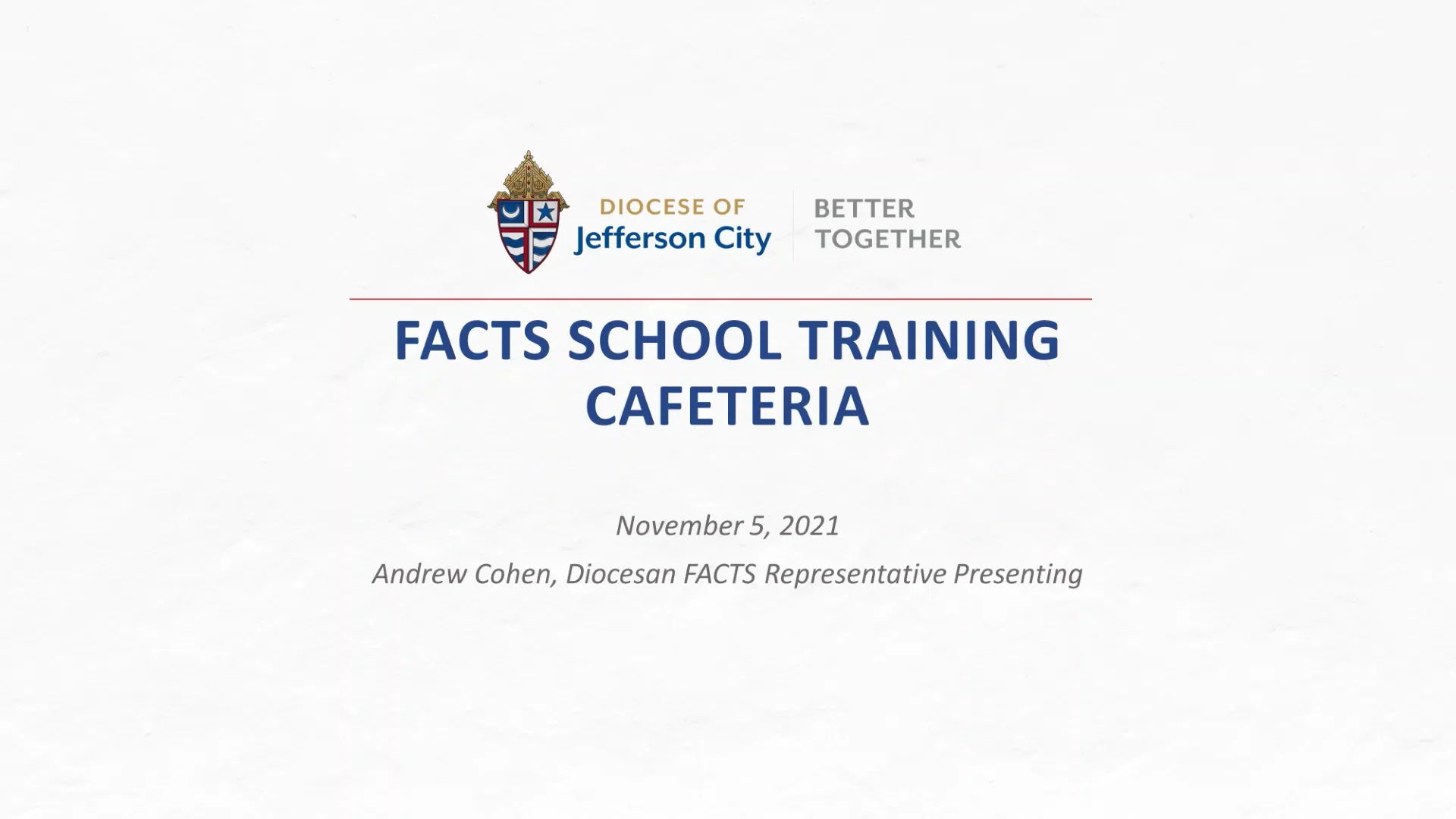 FACTS Training - Cafeteria