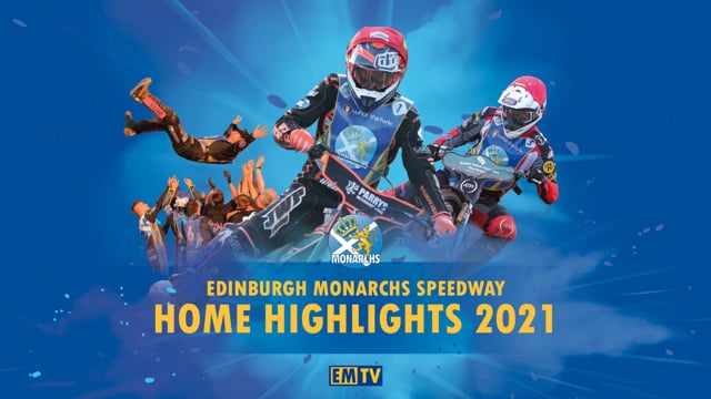 Home Highlights 2021 | EMTV | Edinburgh Monarchs Speedway