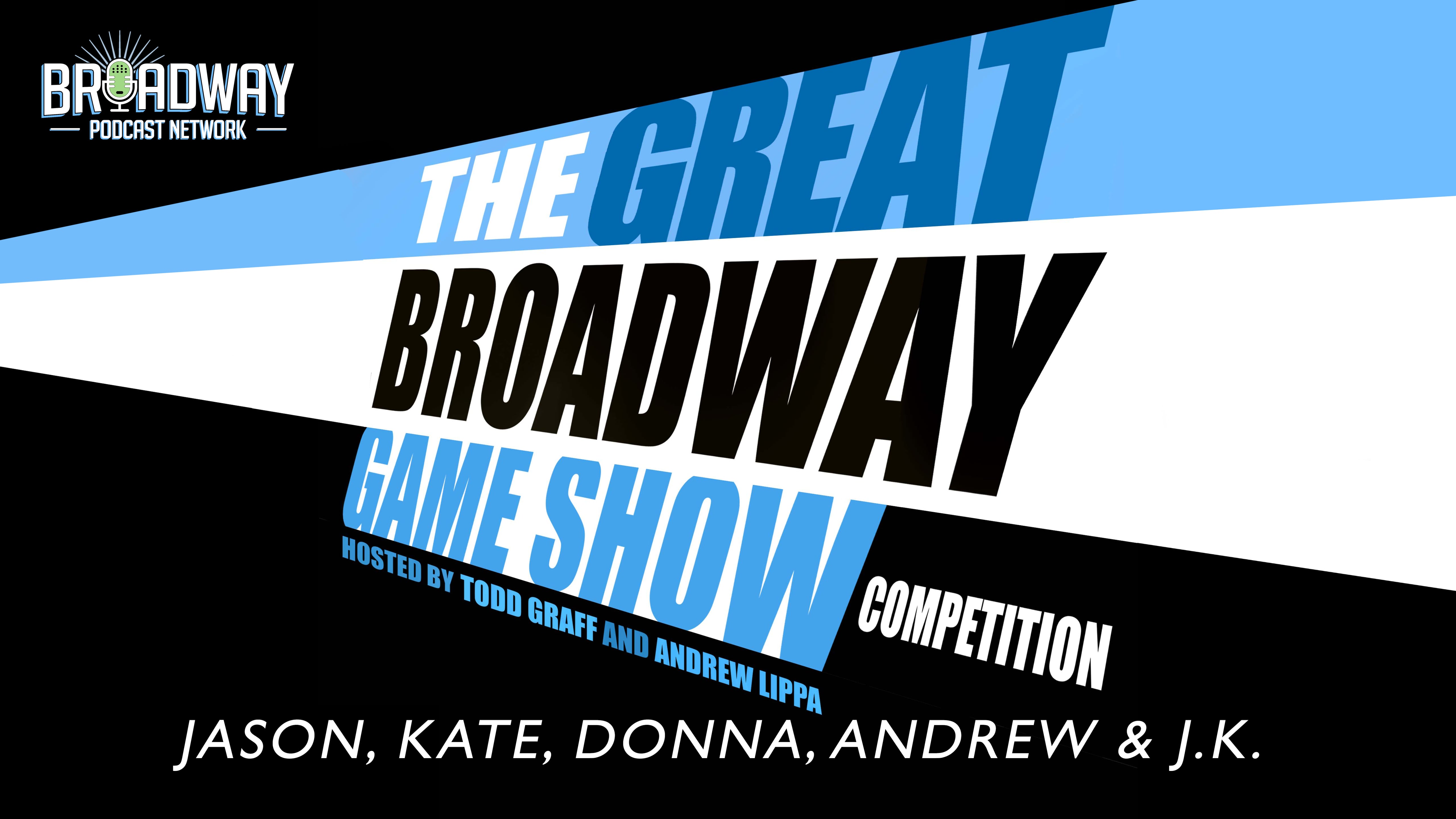 The Great Broadway Game Show Competition - Episode 5 on Vimeo