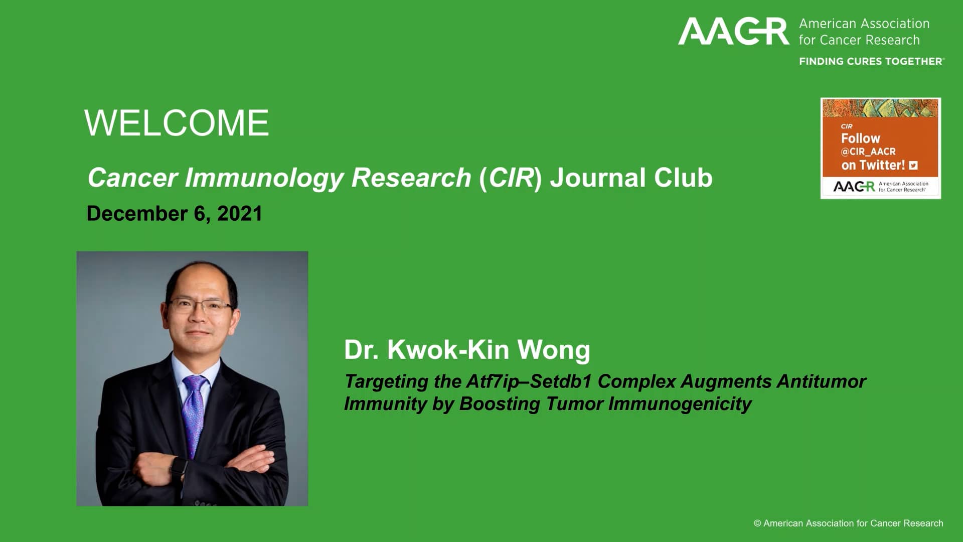 AACR Virtual Journal Club: Cancer Immunology Research With Dr. Kwok-Kin ...