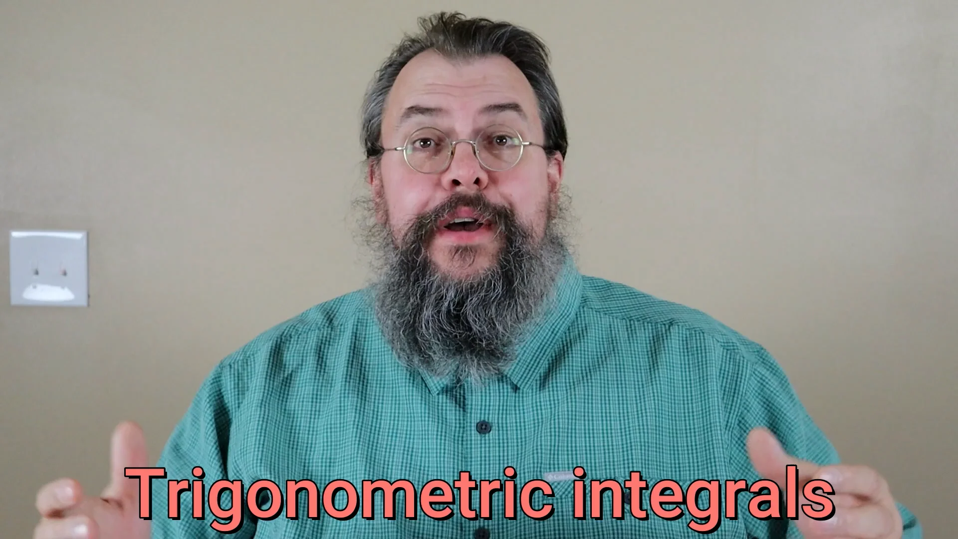 [Calc 2 Online] 14 - Trigonometric integrals (overview)