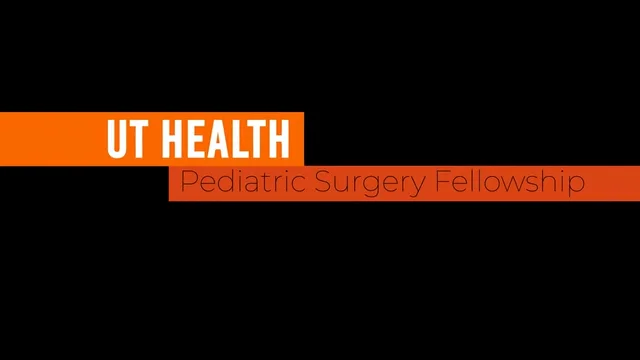 UT Health Pediatric Surgery Fellowship on Vimeo