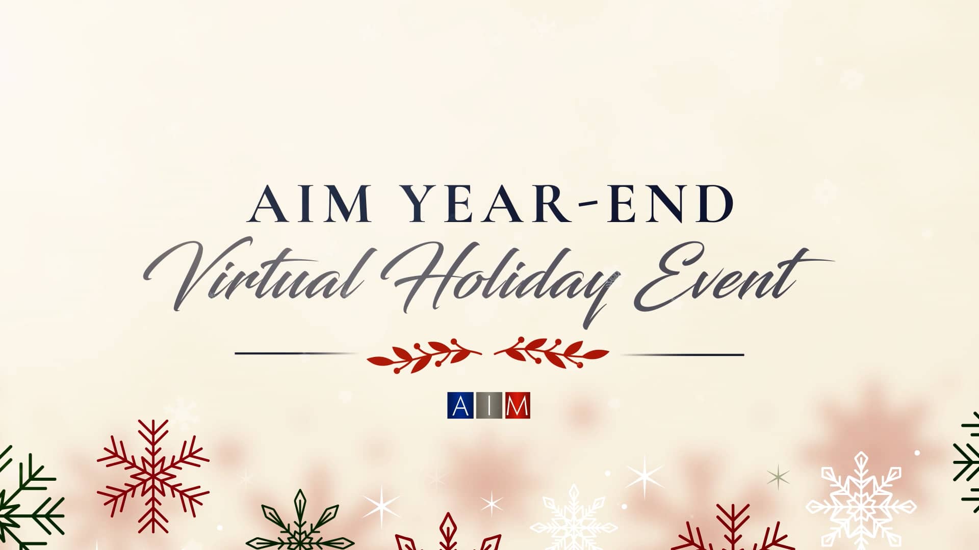 AIM Year-End Virtual Holiday Event (2021) on Vimeo