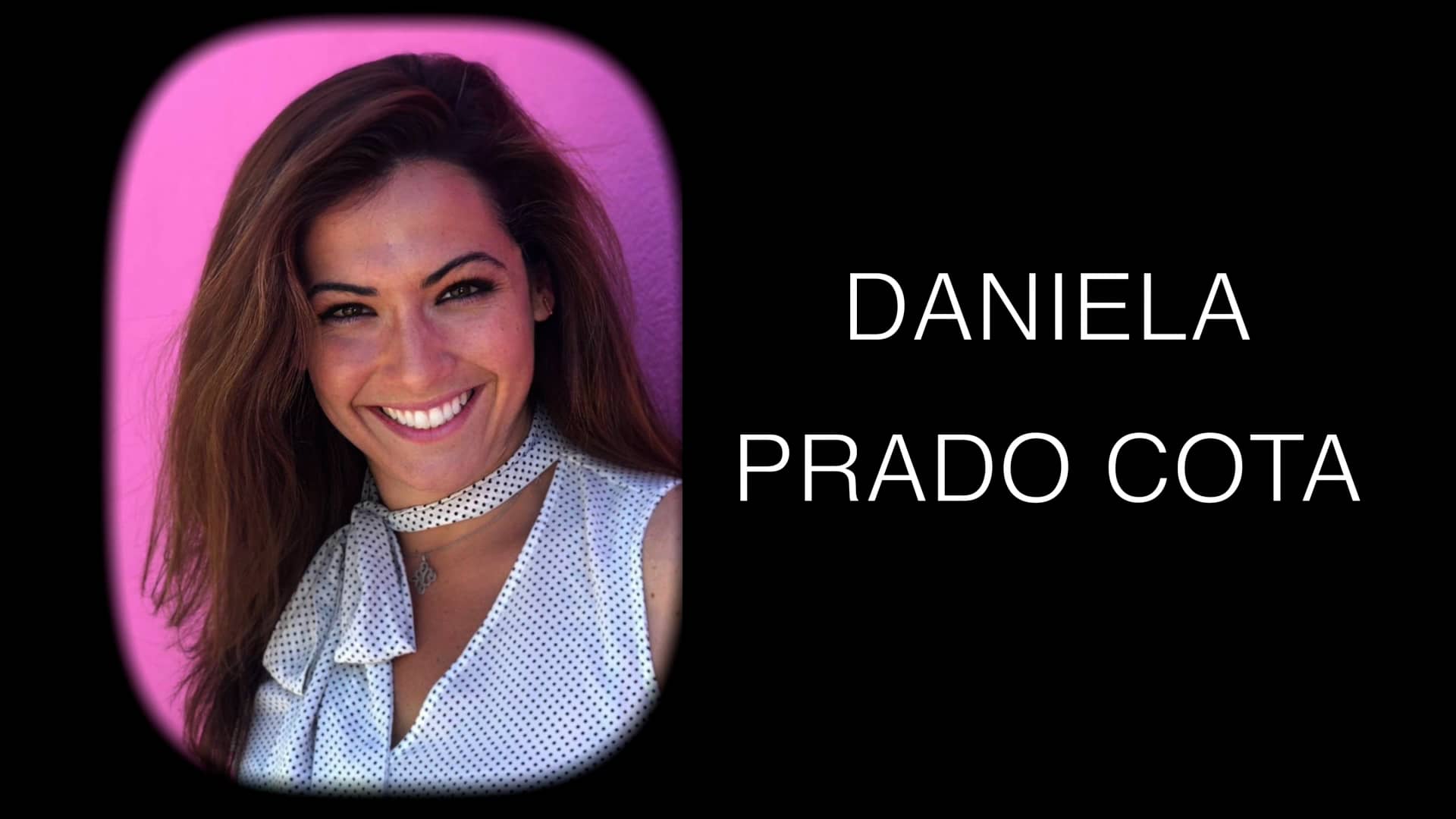 DANIELA PRADO COTA DEMO REEL HD on Vimeo