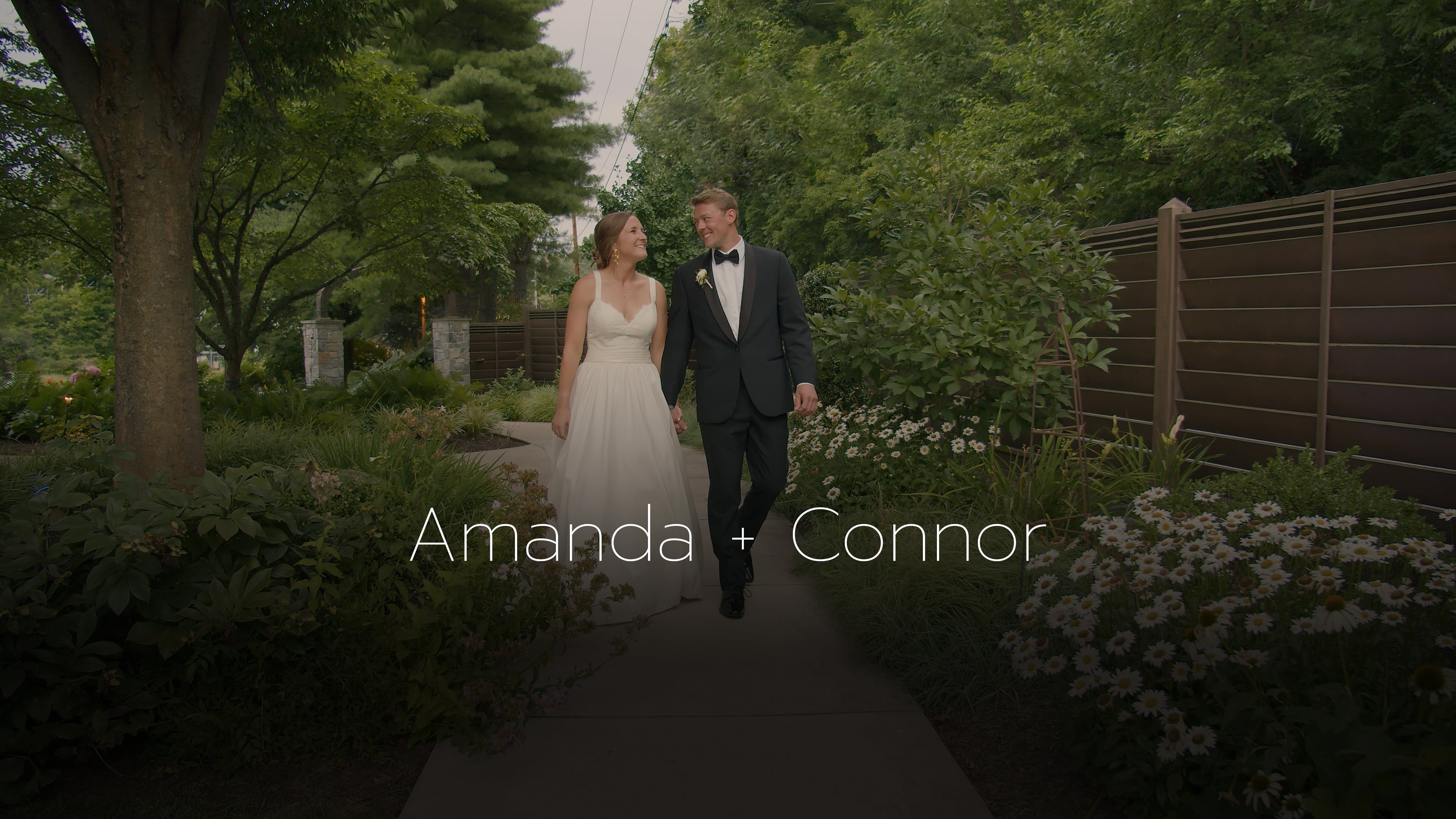 Amanda + Connor: Highlight Film on Vimeo