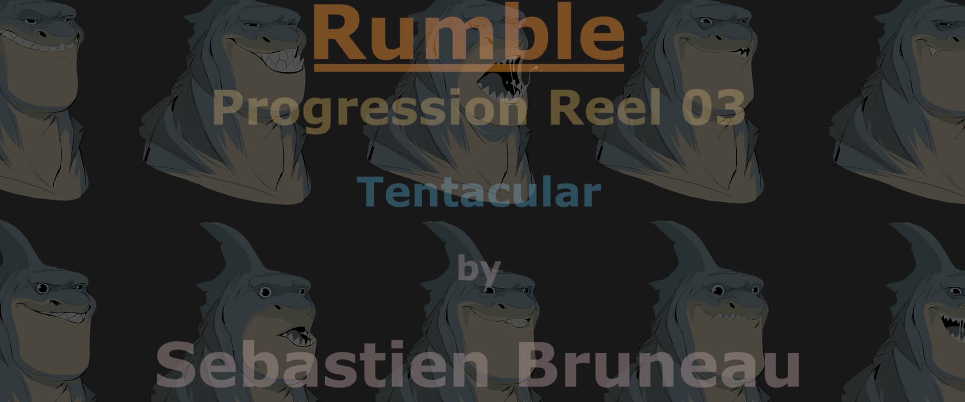 Rumble_Progress_reel_Tentacular on Vimeo