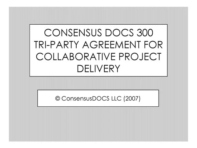 ConsensusDOCS 300 Tri-Party Agreement