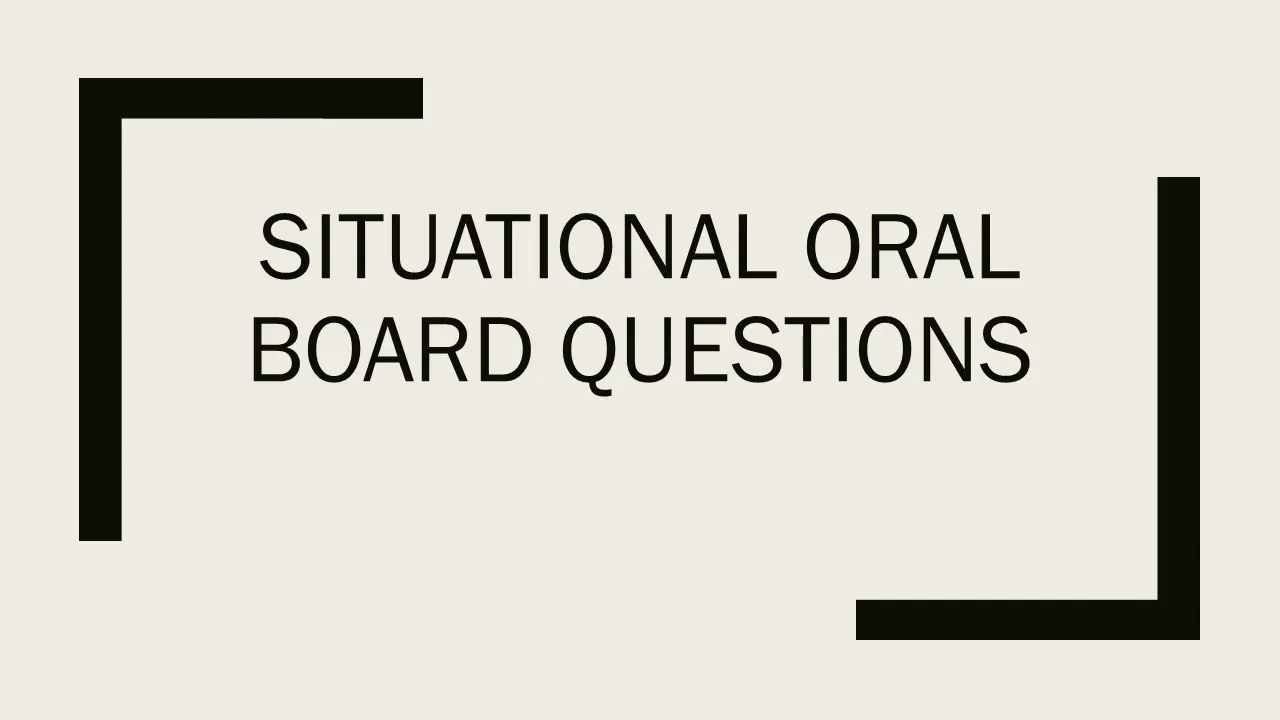 Situational Oral Board Questions on Vimeo