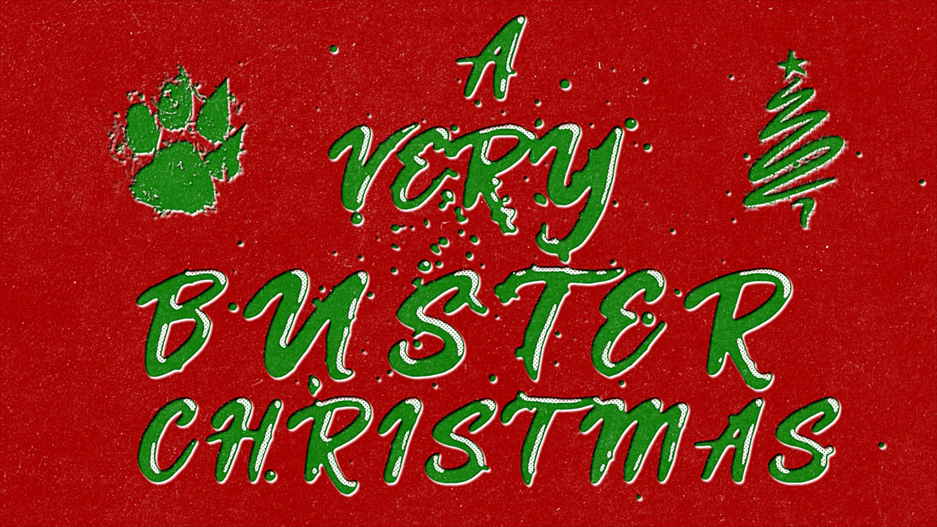 A Very Buster Christmas - 2021 on Vimeo