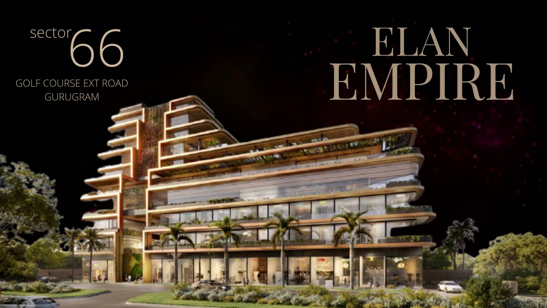 Elan Empire Sector 66 Commercial Details, Elan Empire Sector 66 Project ...