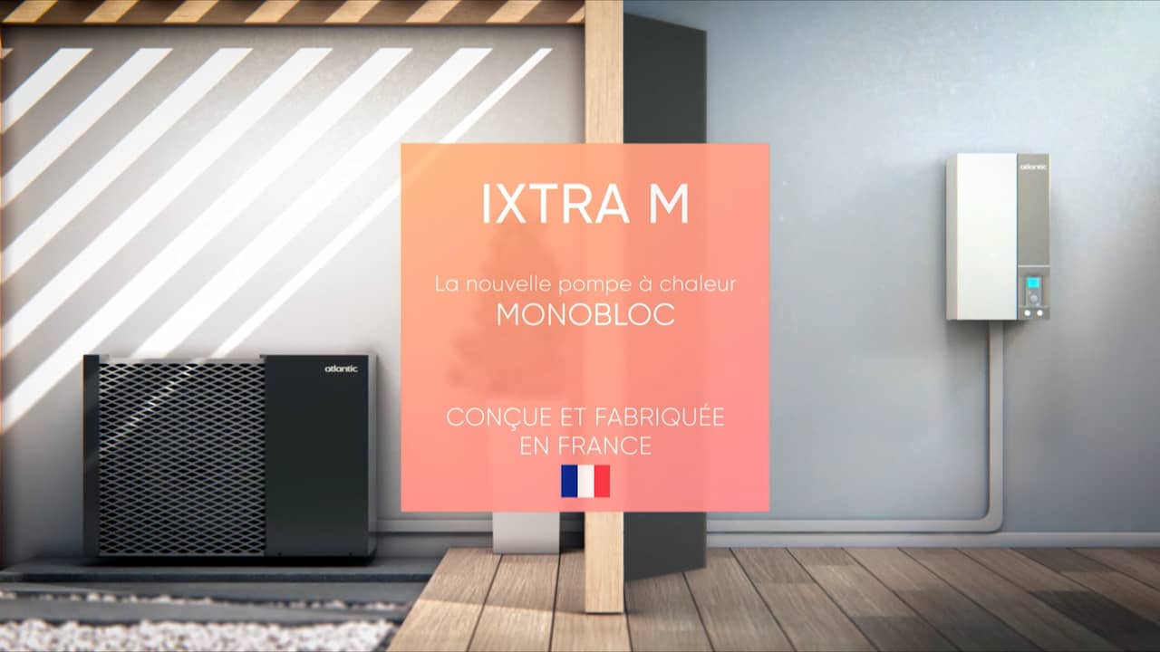 Présentation IXTRA M - nouvelle PAC monobloc Atlantic on Vimeo