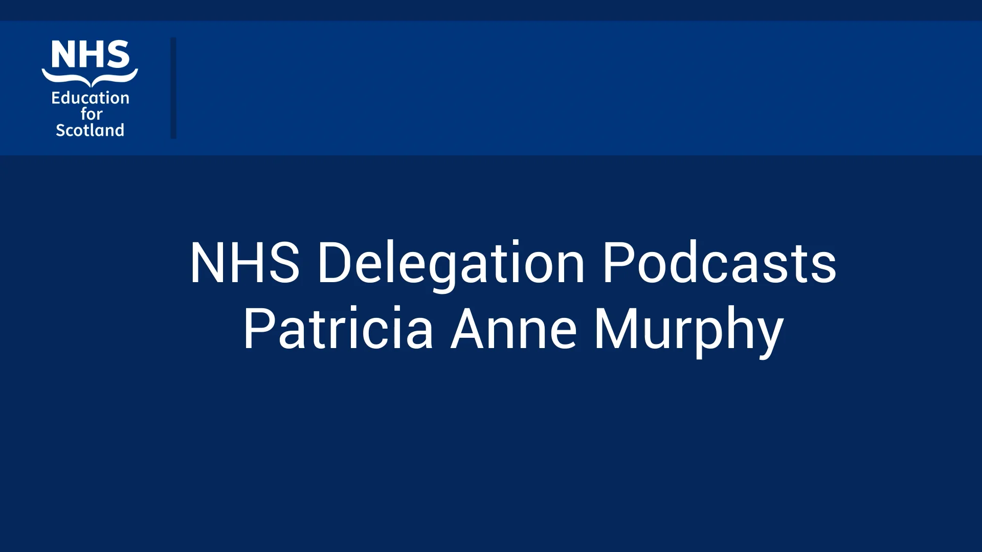 NHS Delegation Podcasts - Patricia Anne Murphy on Vimeo
