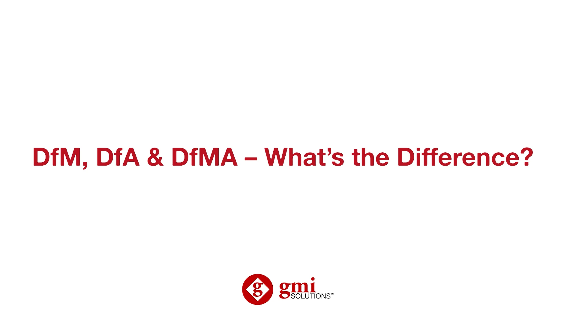 What Exactly is DfM, DfA and DfMA and Why Do They Matter?