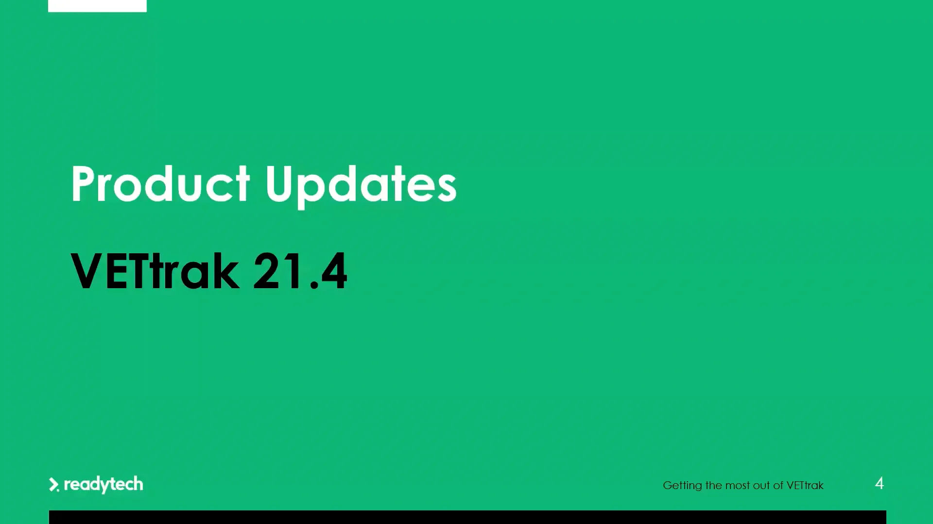 VETtrak 21.4 release webinar