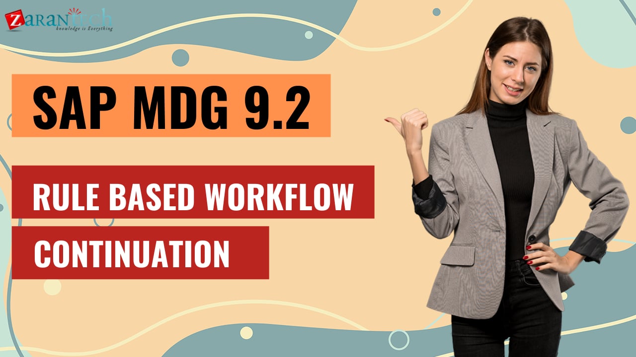 Rule based workflow continuation - SAP MDG (Master Data Governance ...