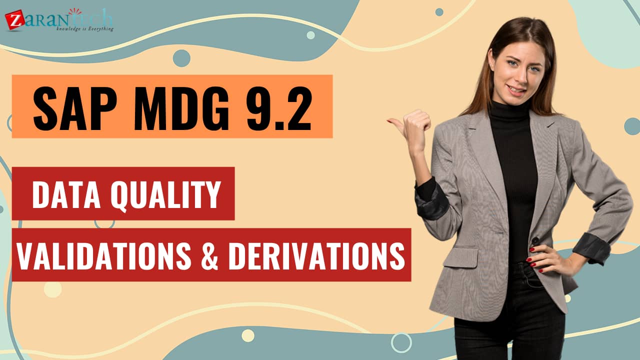 Data Quality - Validations & Derivations - SAP MDG (Master Data ...