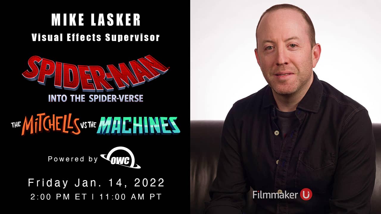 “Spider-Man: Into the Spider Verse" VFX Supervisor Michael Lasker ...