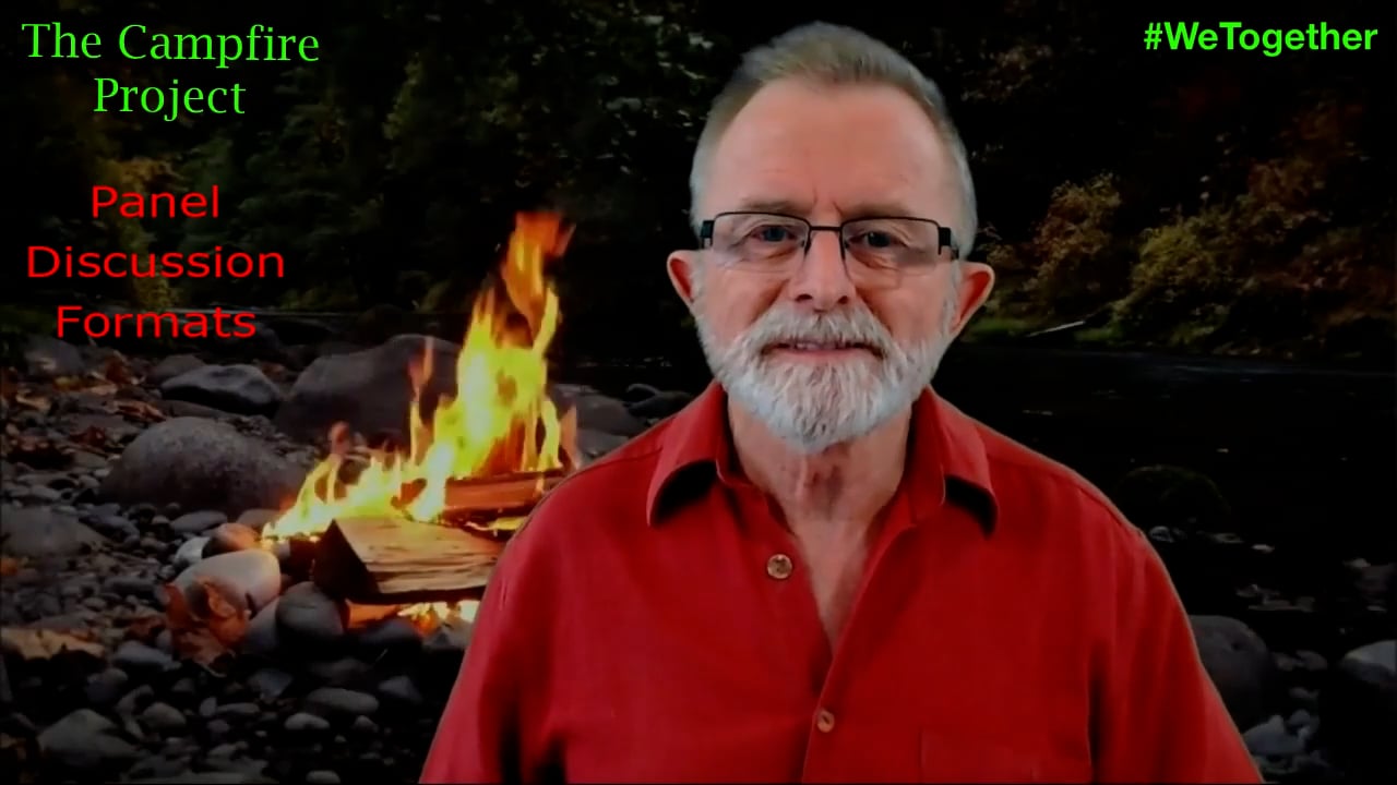 Campfire Panel Discussion Formats #WeTogether on Vimeo
