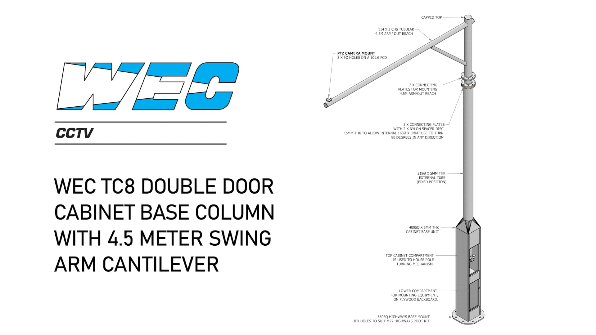 WEC CCTV TC8 Double Door Cabinet Base Column with 4.5 Meter Swing Arm ...