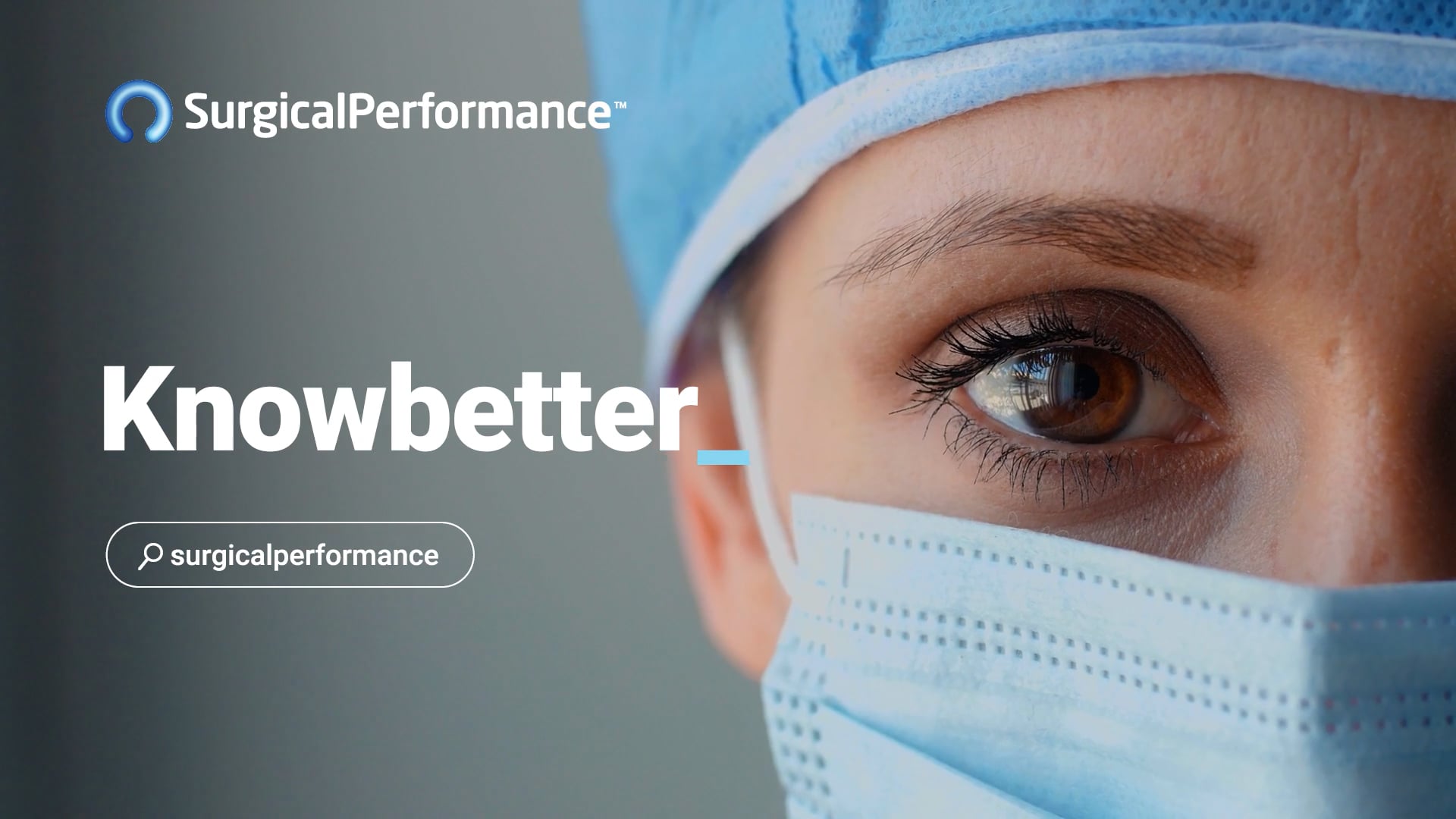 SurgicalPerformance: Know Better on Vimeo