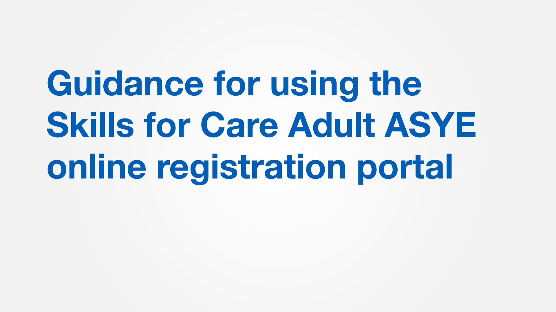 Adults ASYE portal guidance on Vimeo