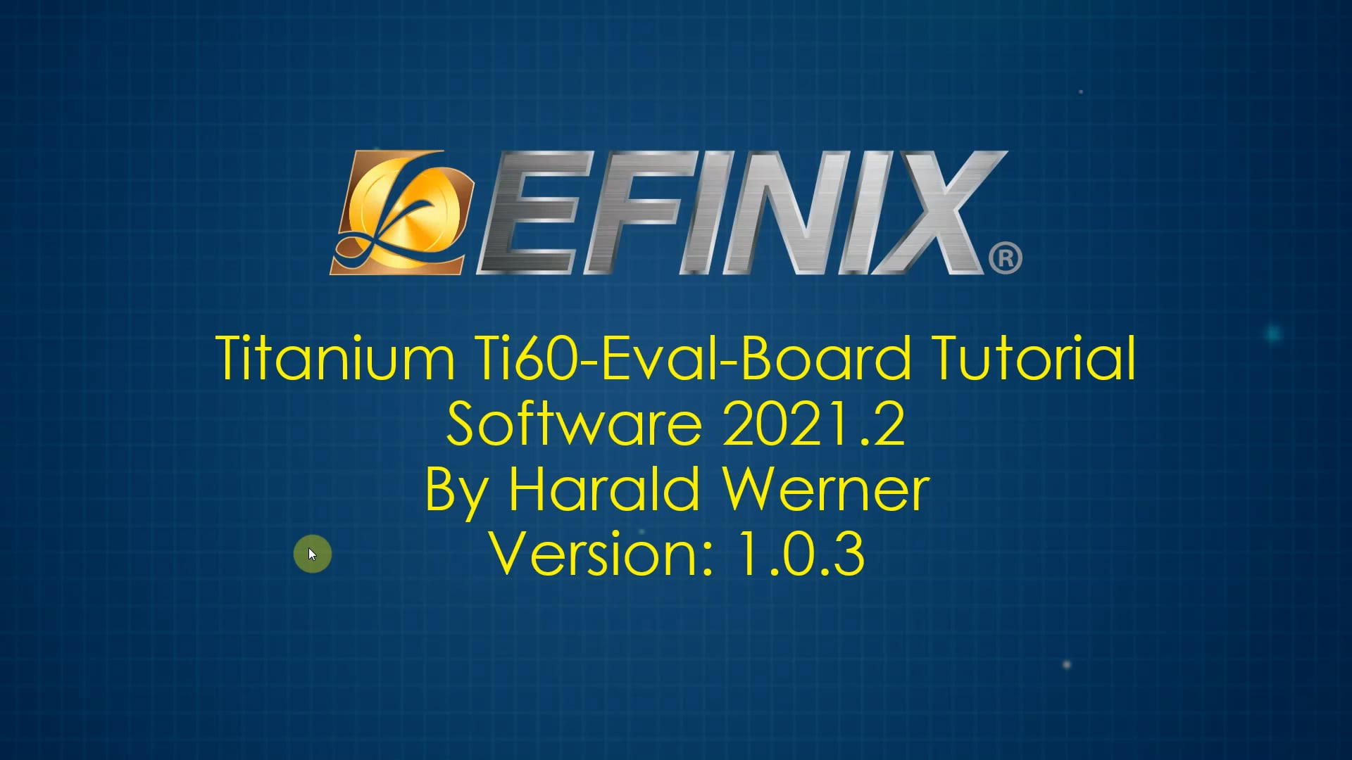 Efinity Tutorial for Ti60 F225 Development Board on Vimeo