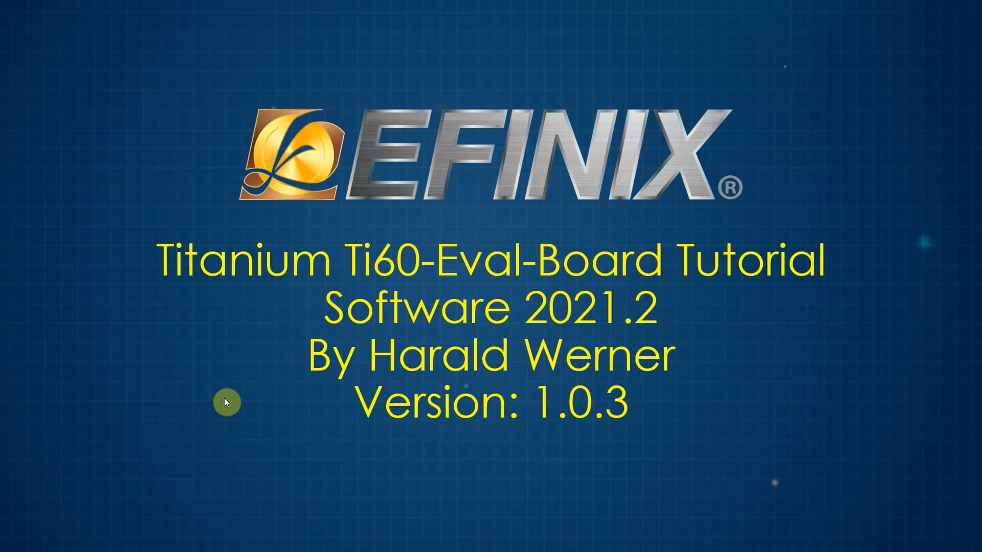 Efinity Tutorial for Ti60 F225 Development Board on Vimeo