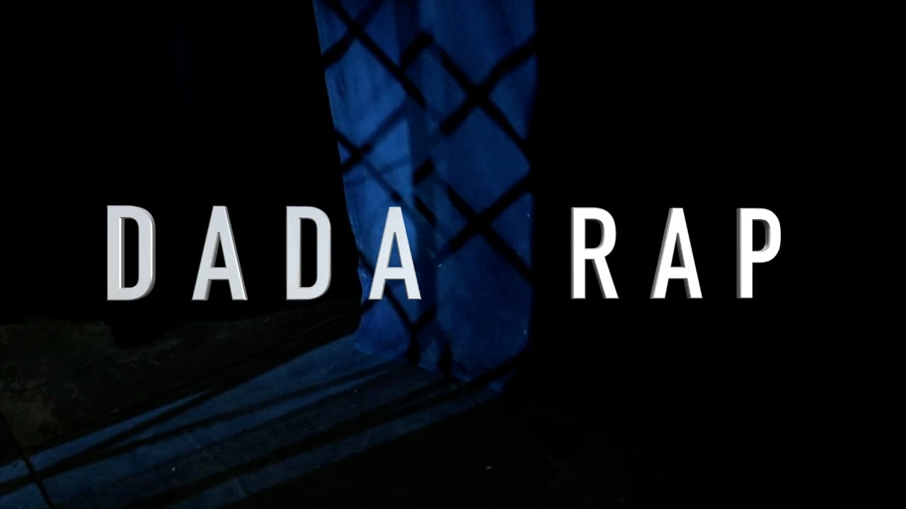 DADA RAP on Vimeo