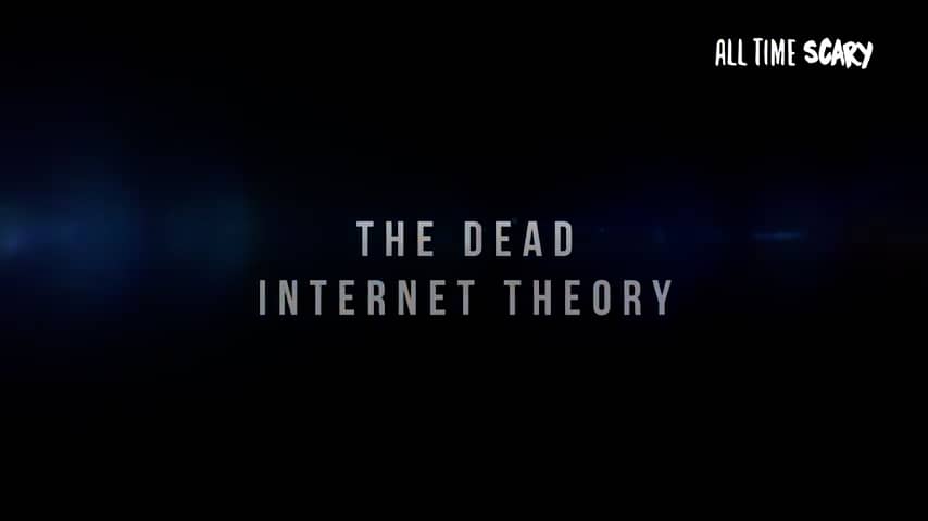 - The Dead Internet Theory on Vimeo