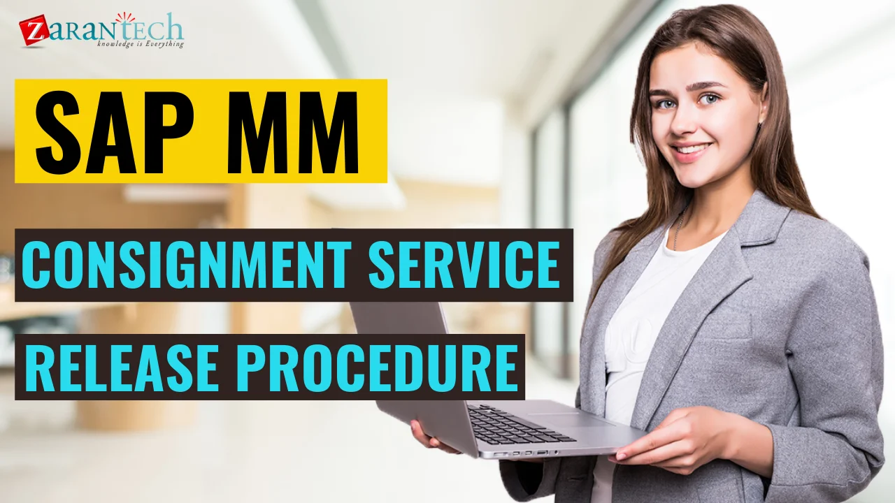 Consignment, Service, and Release procedure - SAP MM (Material ...
