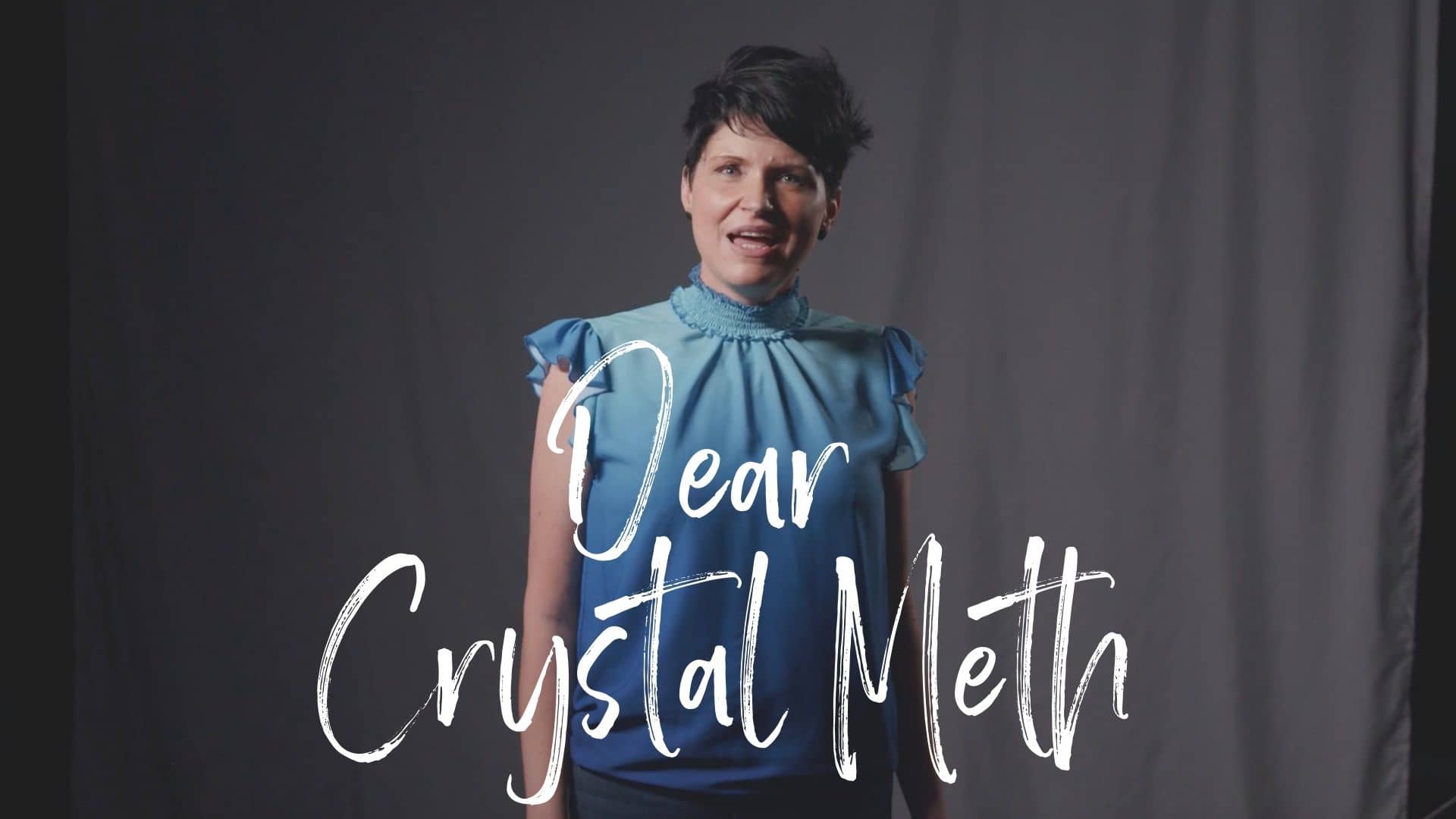 The Goodbye Project: Dear Crystal Meth on Vimeo