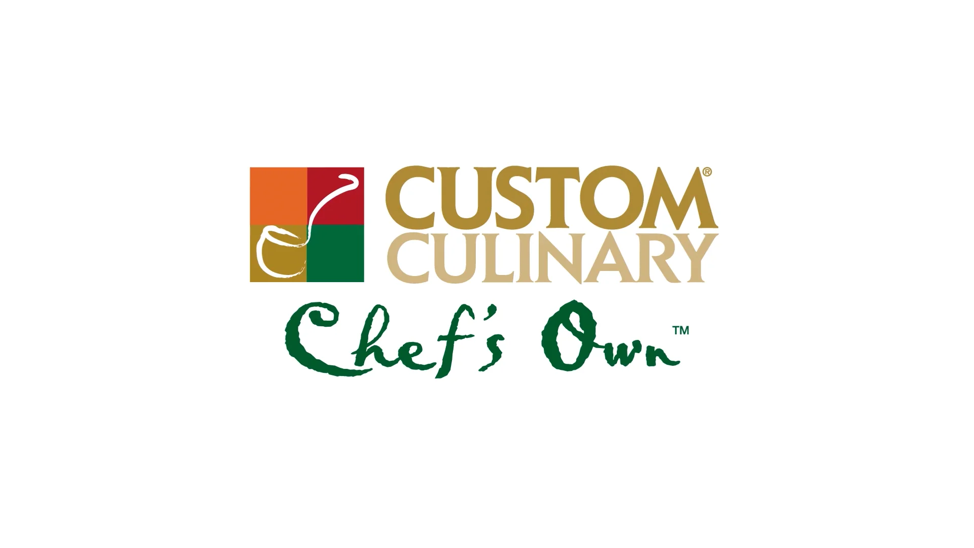 Custom Culinary® Global Brands: Introducing Chef’s Own™