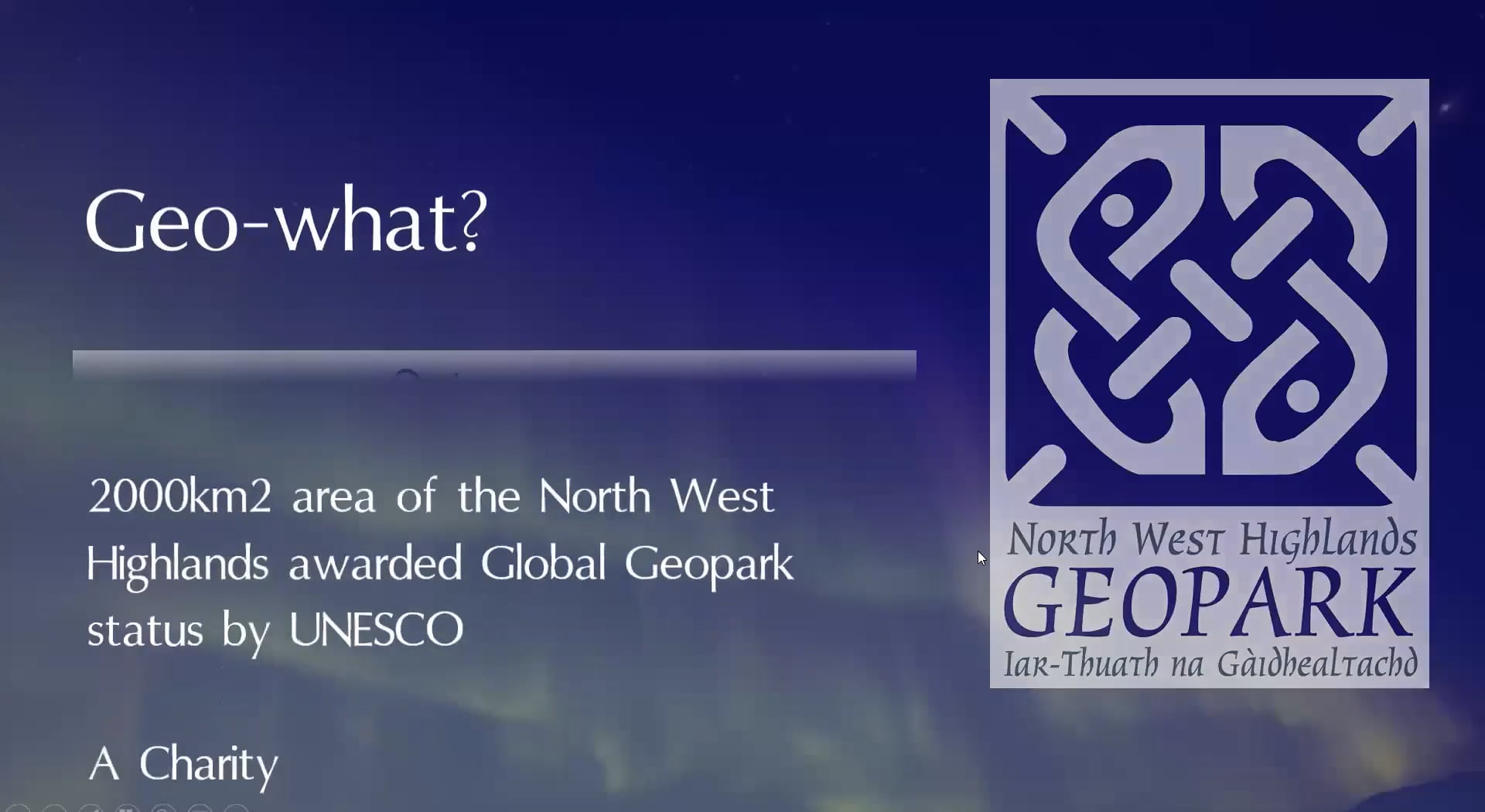 Ambassador Introduction to the North West Highlands Geopark - Laura ...